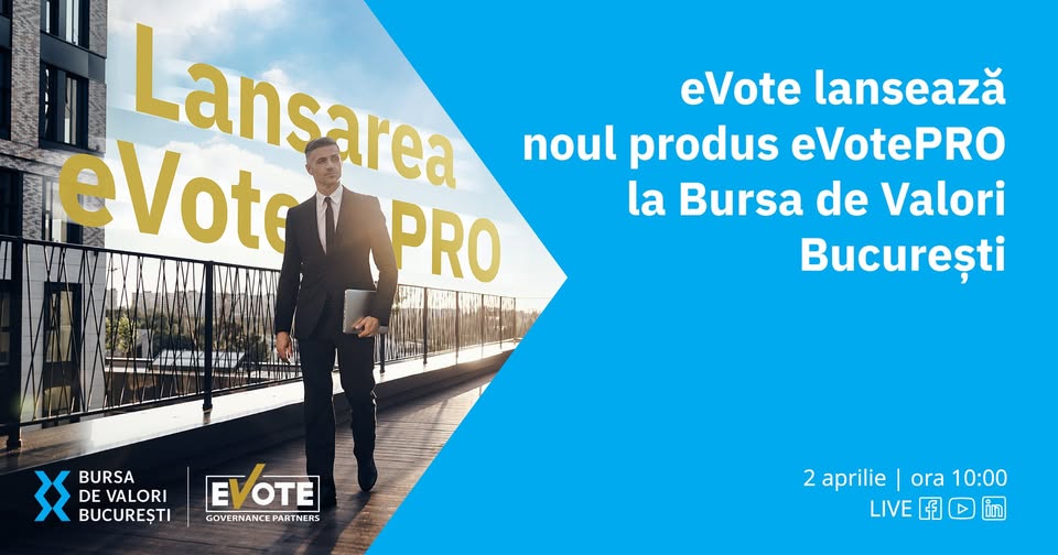 Lansarea eVotePRO: O Nouă Extensie pentru Investitori Instituționali la ...
